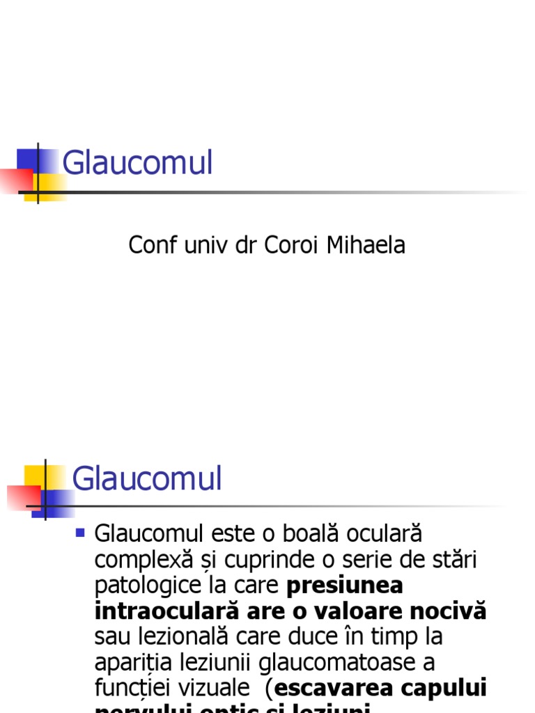 Glaucomul: Conf Univ DR Coroi Mihaela | PDF