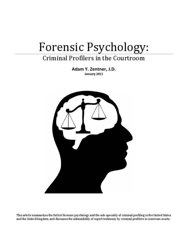 Forensic Psychology - Criminal Profilers in The Courtroom | PDF ...
