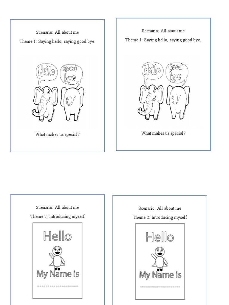 Scenario: All About Me Theme 1: Saying Hello, Saying Good Bye. Scenario ...