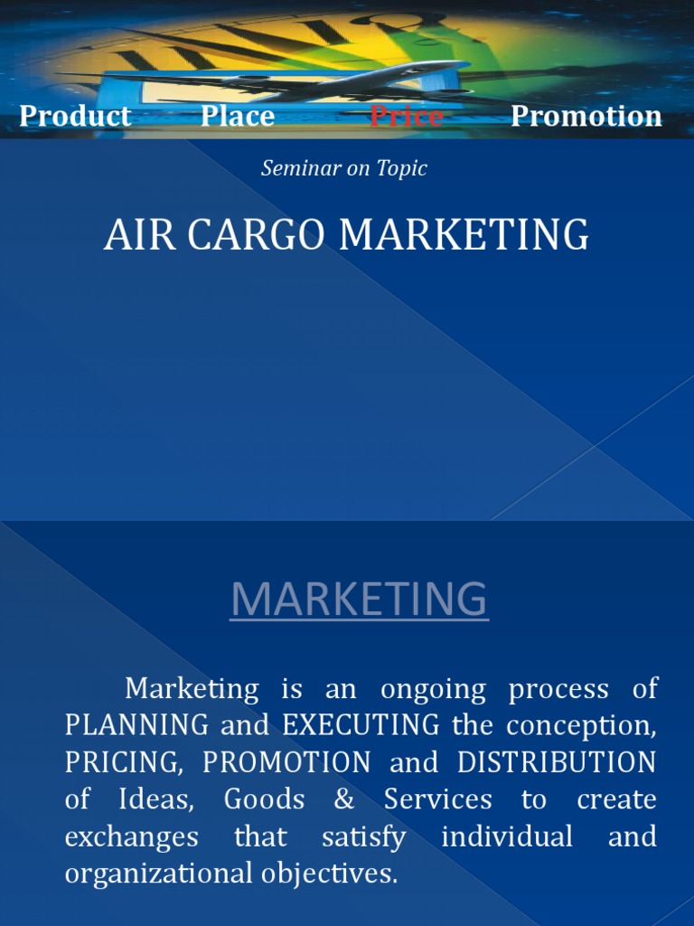 Air Cargo Marketing | PDF | Marketing | Market (Economics)