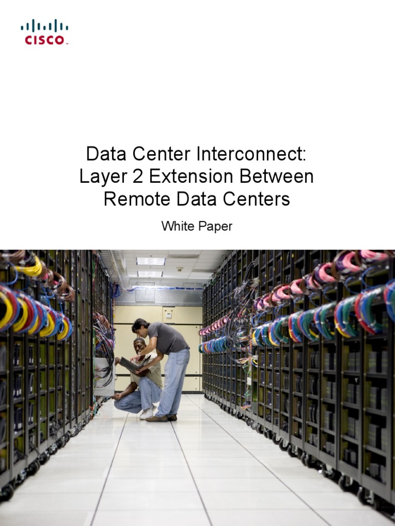 DCI - Layer 2 Extension Between Remote Data Centers PDF | Download Free ...