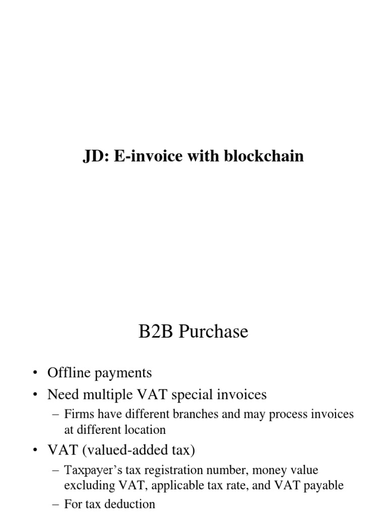 JD E-Invoice With Blockchain PDF | PDF | Finance & Money Management