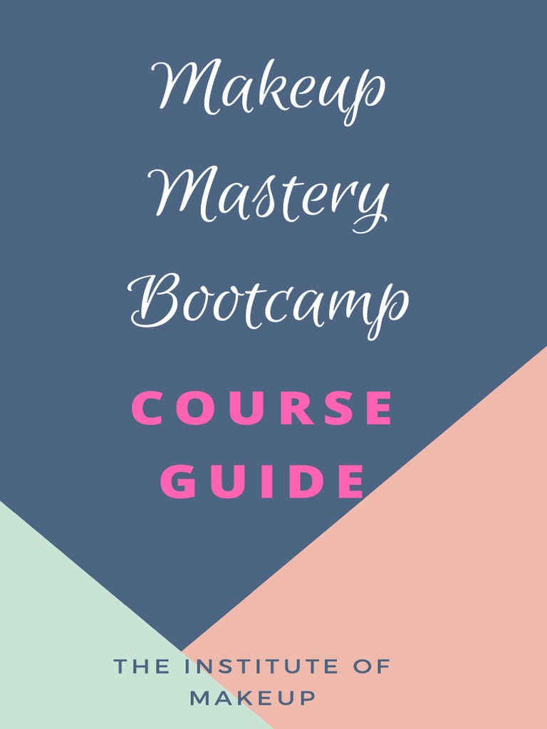 Makeup Mastery Bootcamp: Course Guide | PDF | Cosmetics