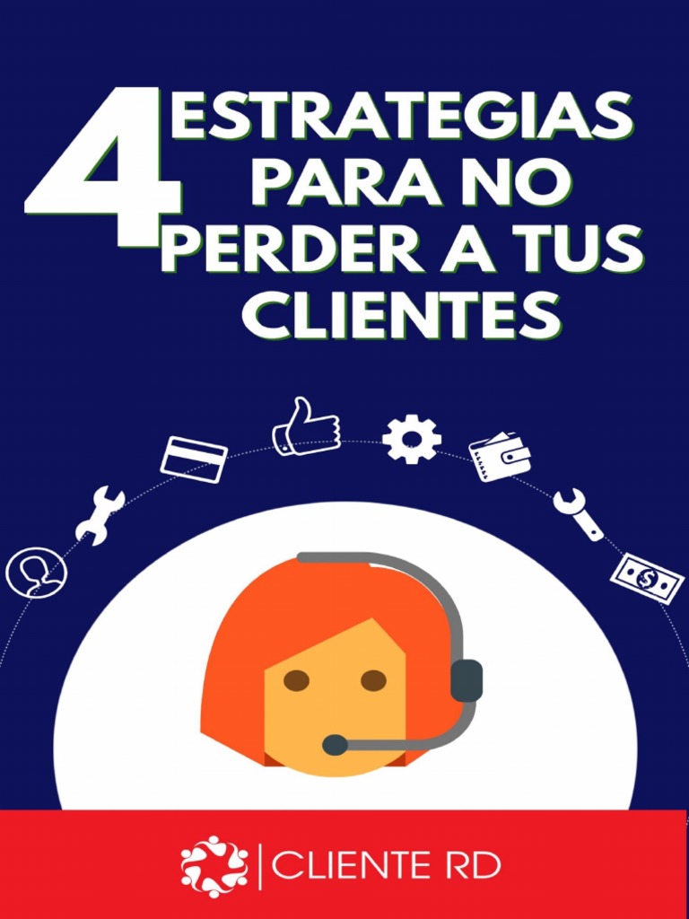 Guia 4 Estrategias para No Perder Clientes | PDF | Cliente | Producto ...