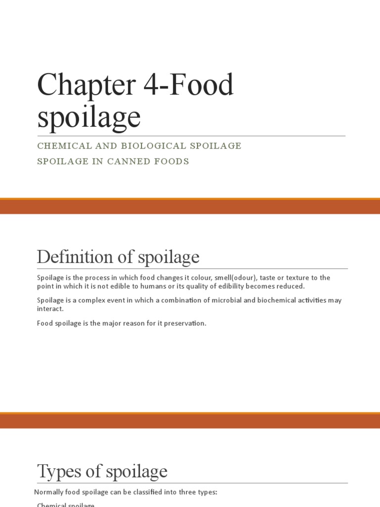 Understanding Food Spoilage Types | PDF | Decomposition | Mold