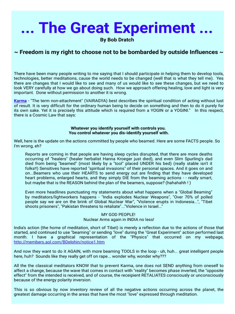 The Great Experiment ... : Freedom Is My Right To Choose Not To Be ...