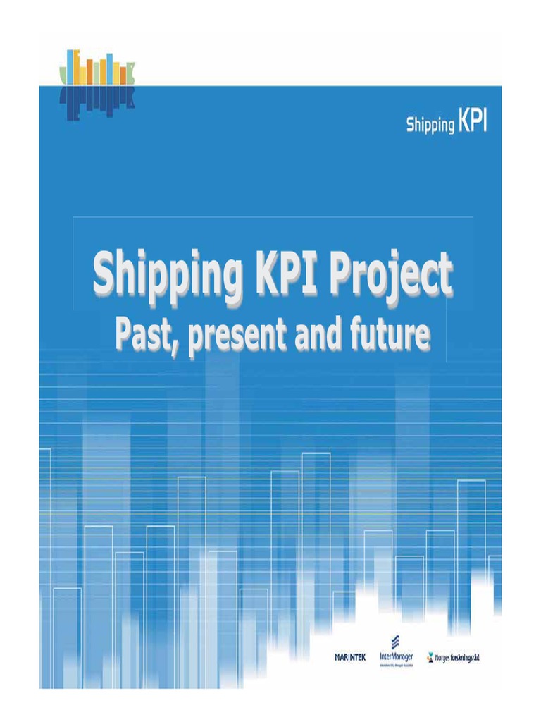 Shipping KPI Project Goals, Methodologies & Achievements | PDF | Ships ...
