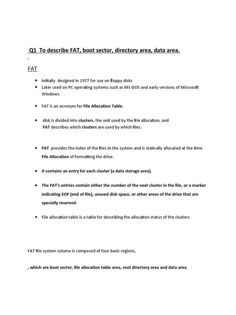 Q1 To Describe FAT, Boot Sector, Directory Area, Data Area | PDF | File ...