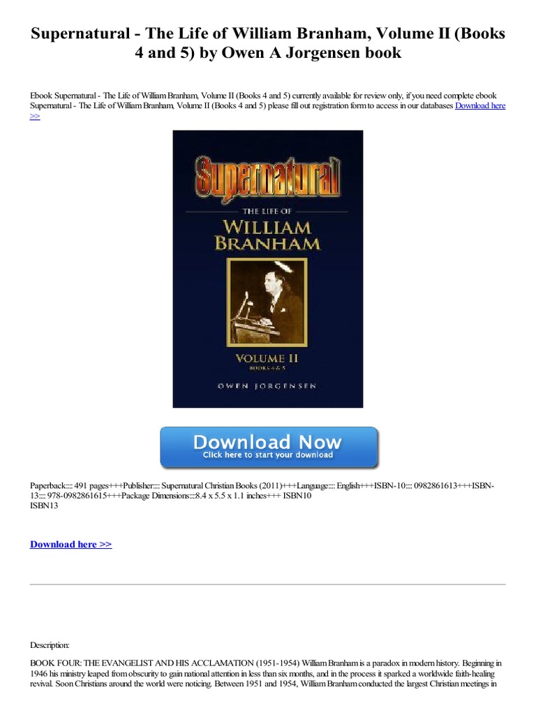 Supernatural The Life of William Branham Volume II Books 4 and 5 | PDF ...