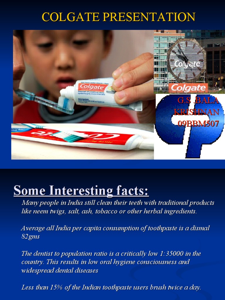Colgate Presentation | PDF | Toothbrush | Mouth