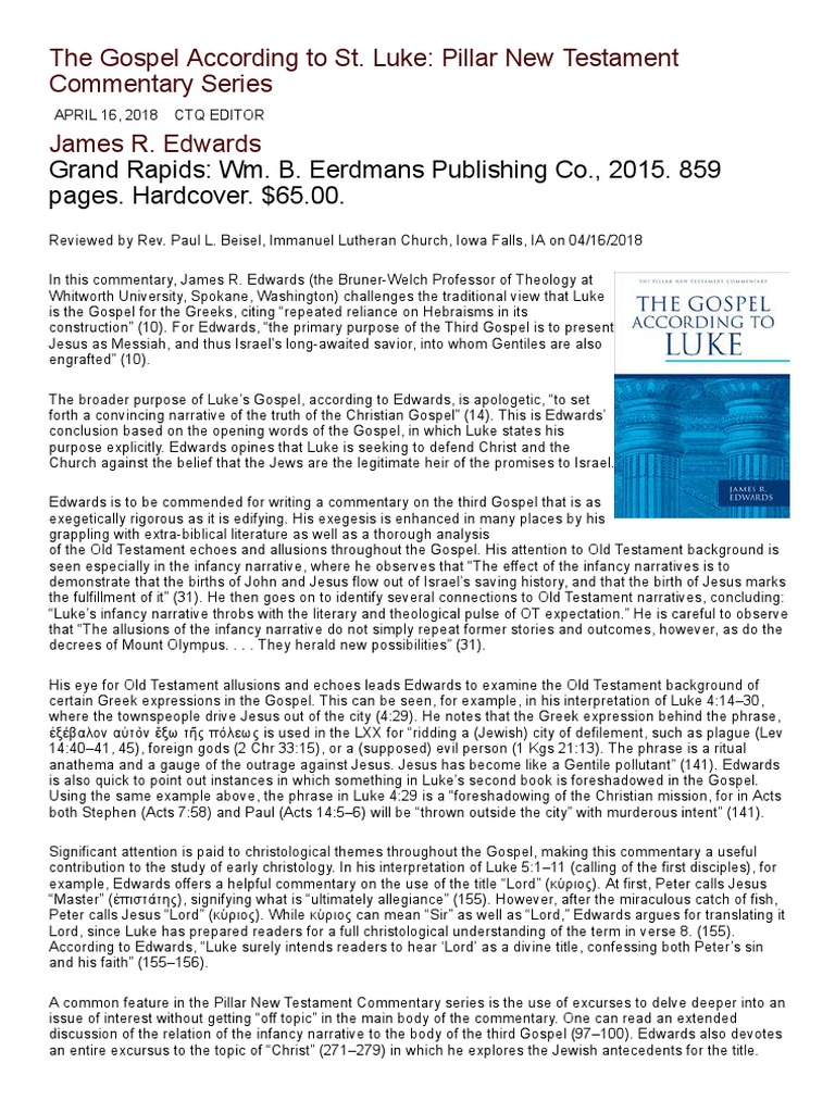 Luke - Pillar NT Commentary (J.R. Edwards) - Book Review (Revd. Paul L. Beisel) | PDF | Gospel ...