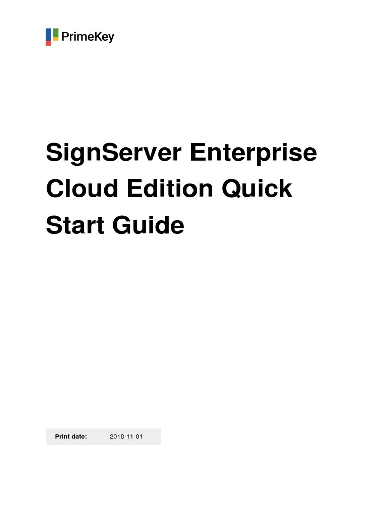 Signserver Enterprise Cloud Edition Quick Start Guide: Print Date | PDF | Zip (File Format ...