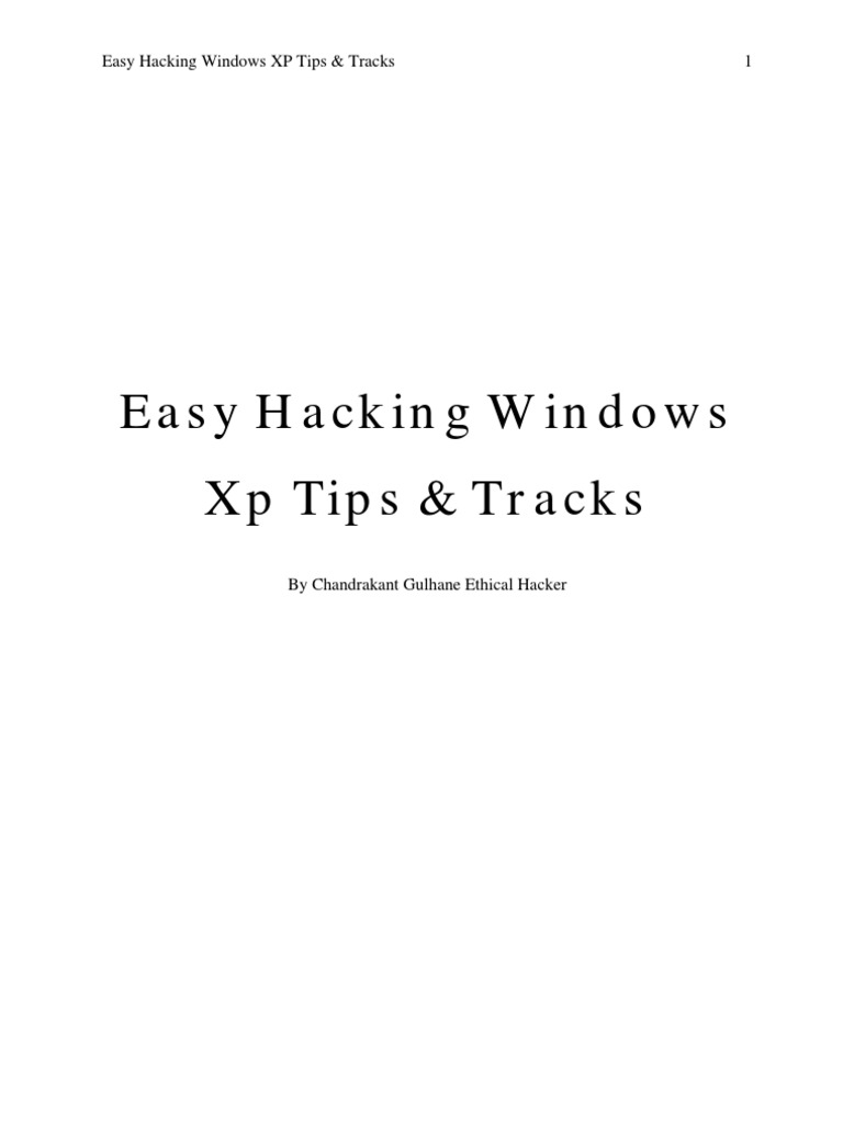 Easy Hack To Windows XP | PDF | Windows Registry | Operating System Families