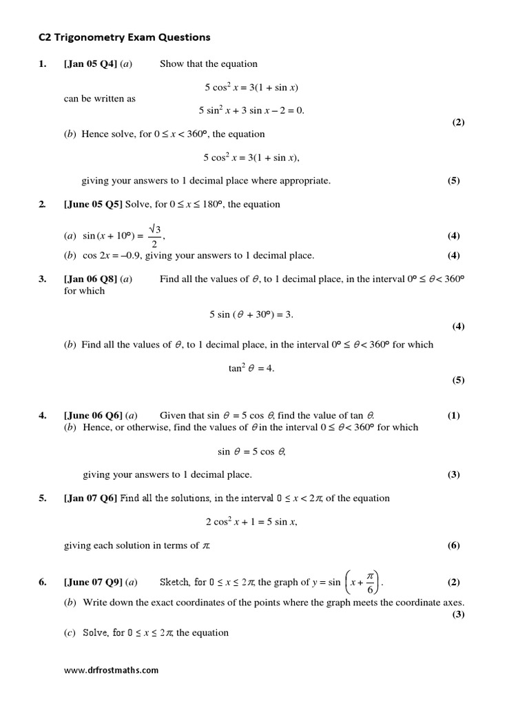 C2 Trigonometry Exam Questions: 1. (Jan 05 Q4) (A) | PDF | Equations ...