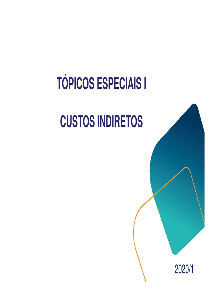 Custo Indireto | PDF | Despesa | Orçamento
