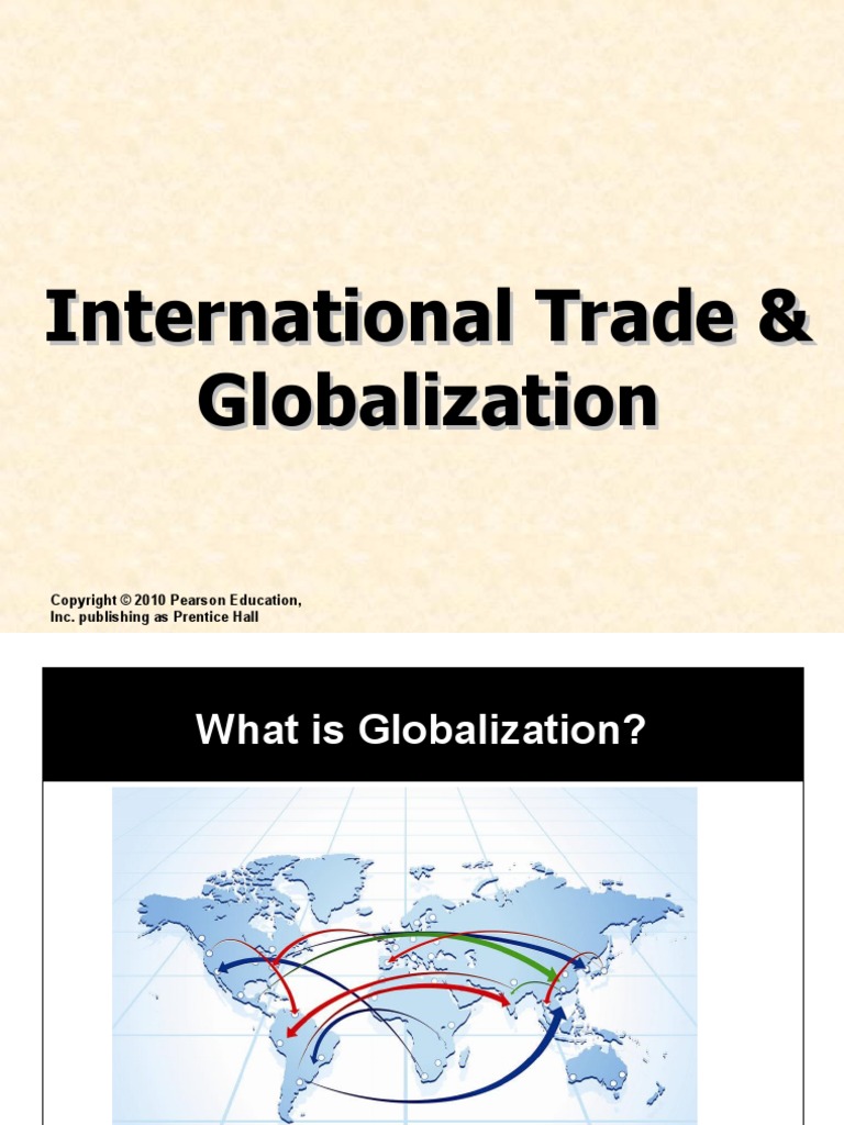 International Trade & Globalization | PDF | Trade | Exports
