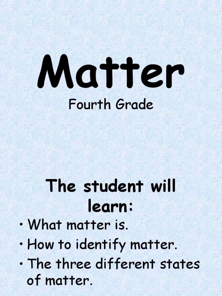 Matter: Fourth Grade | PDF