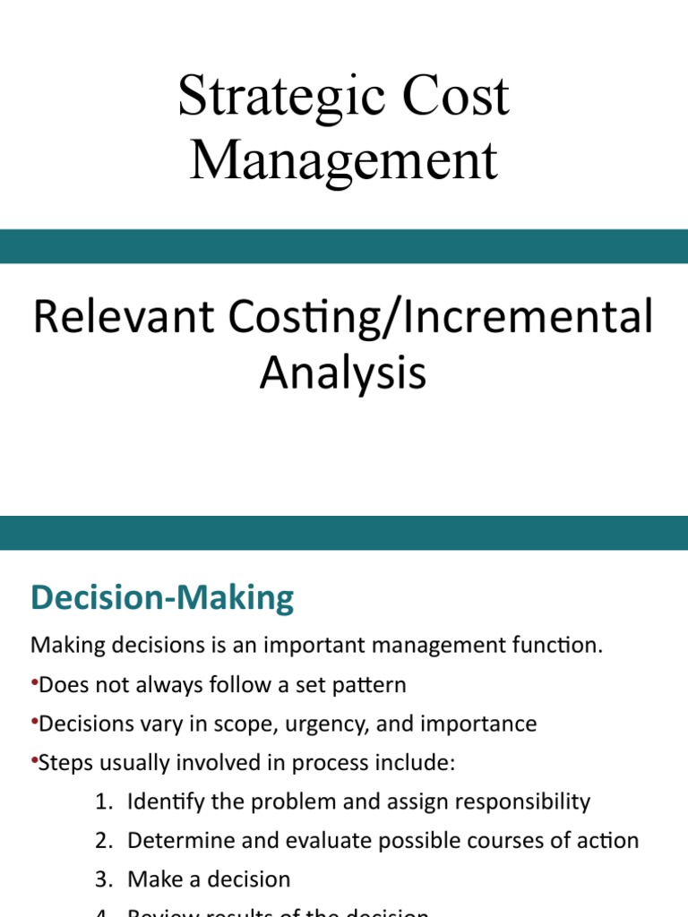 Relevant Costing or Incremental Analysis | PDF | Income | Book Value