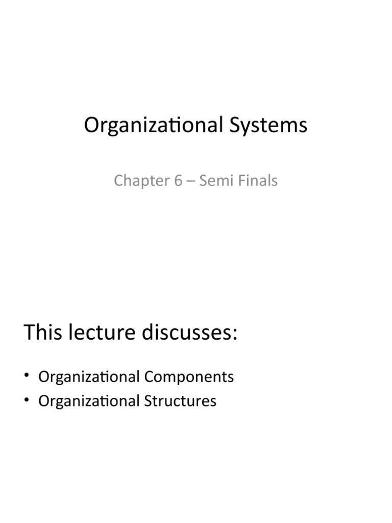 Organizational Structures and Components: A Comprehensive Overview of ...