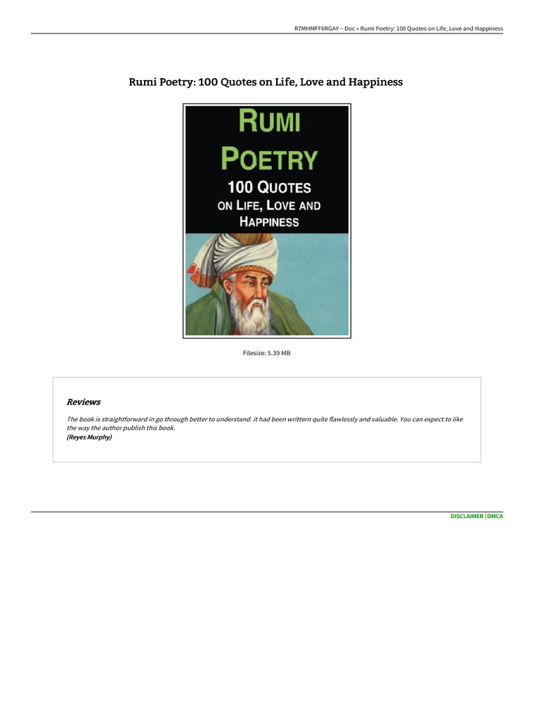 Rumi Poetry: 100 Quotes On Life, Love and Happiness Rumi Poetry: 100 ...