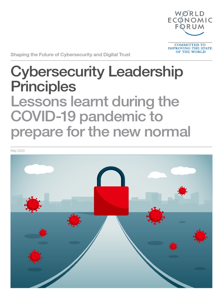 WEF Cybersecurity Leadership Principles For The Covid 19 Pandemic 2020 ...
