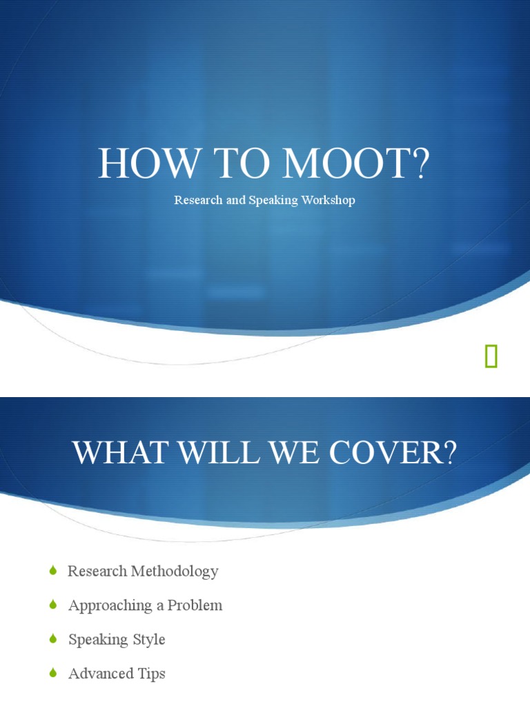 How To Moot?: Research and Speaking Workshop | Download Free PDF ...