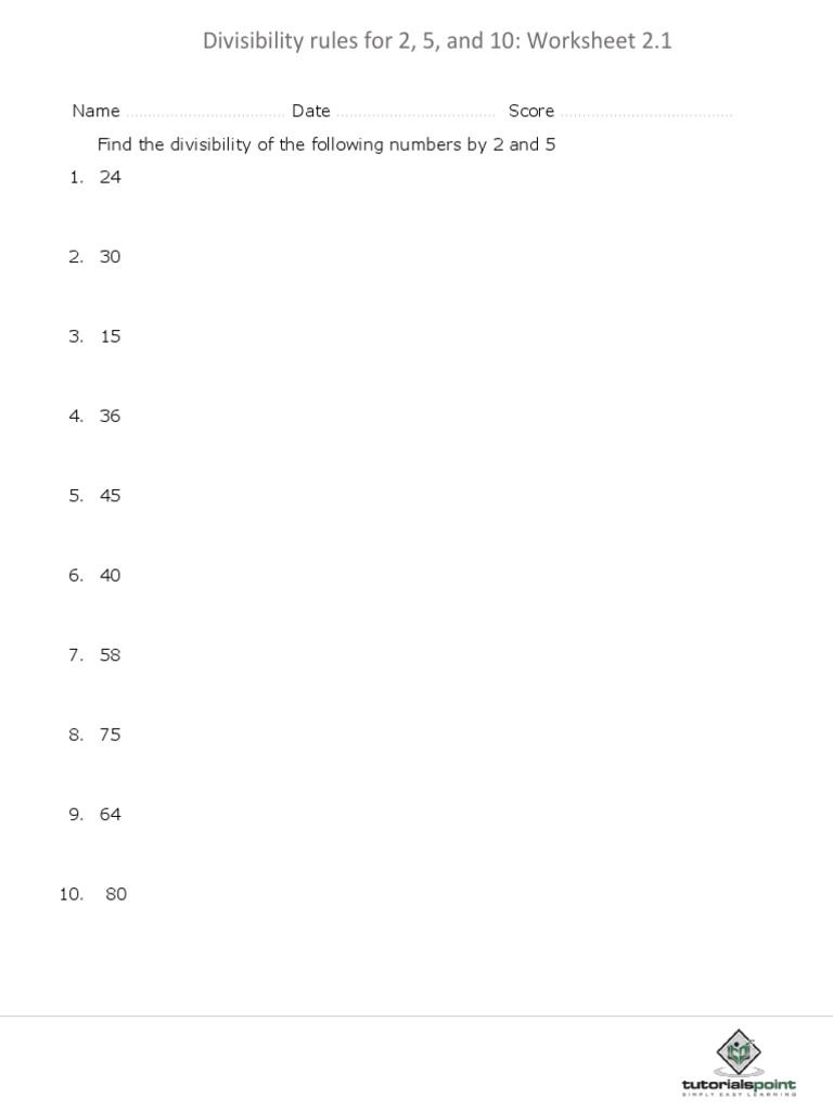 Divisibility Rules For 2, 5, and 10: Worksheet 2.1 | PDF