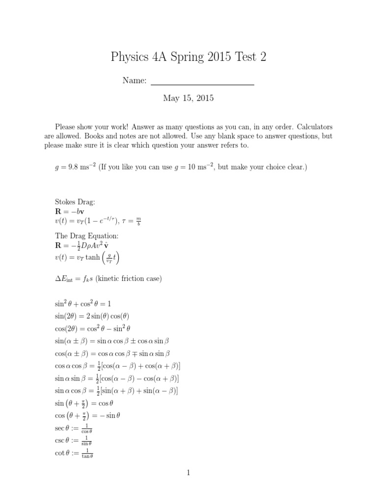 Physics 4A Spring 2015 Test 2: Name: May 15, 2015 | PDF | Drag (Physics ...