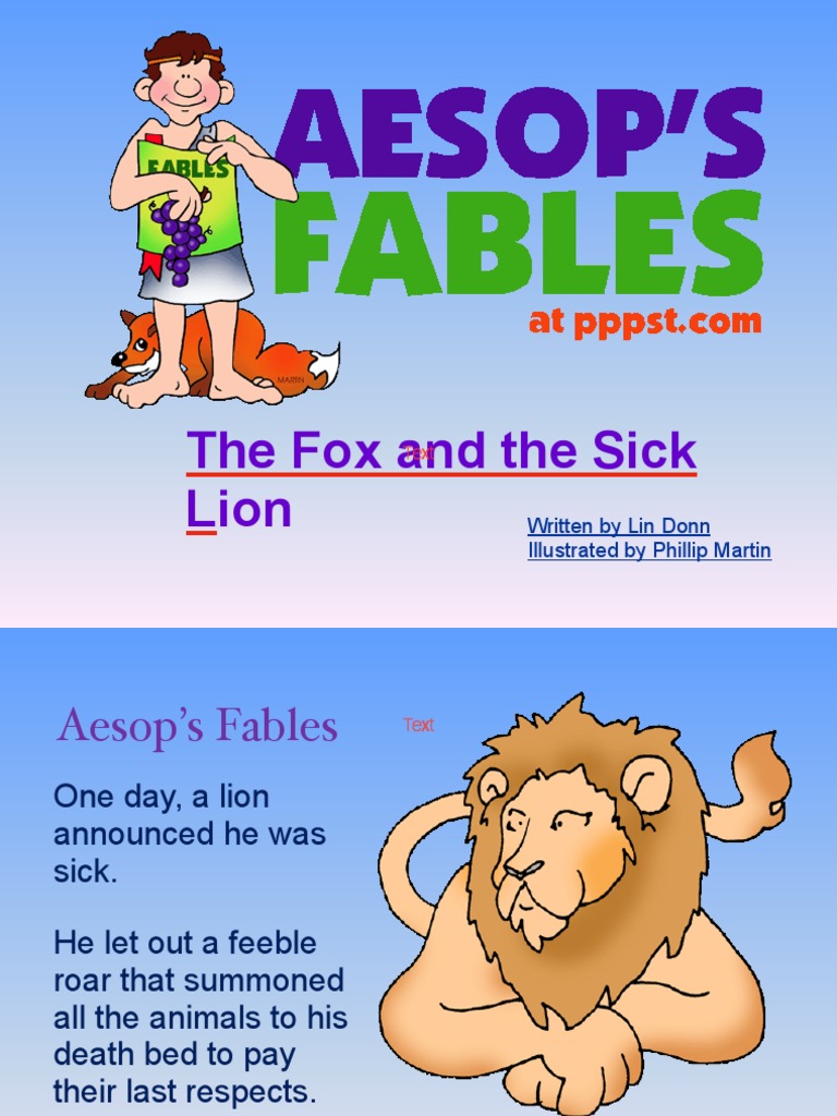 The Fox and The Sick Lion: Written by Lin Donn Illustrated by Phillip ...