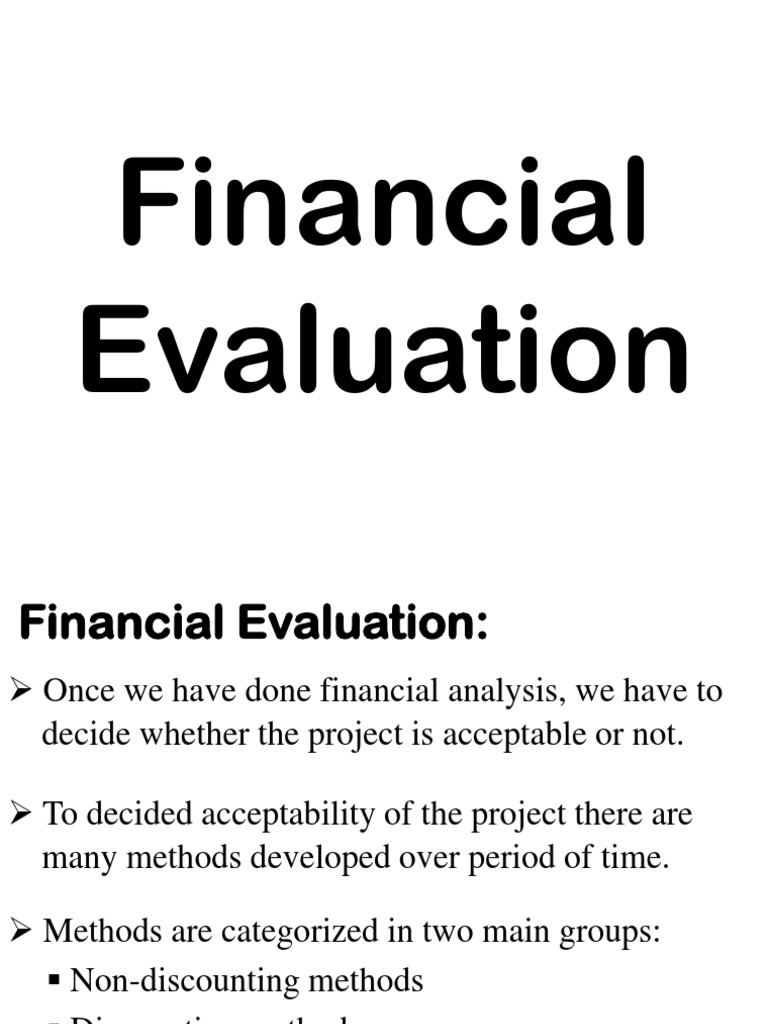 Financial Evaluation | PDF | Net Present Value | Internal Rate Of Return