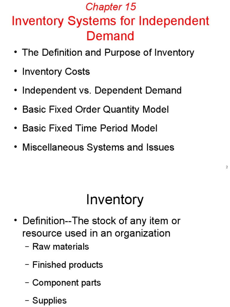 Independent Demand Inventory Systems | PDF | Inventory | Demand