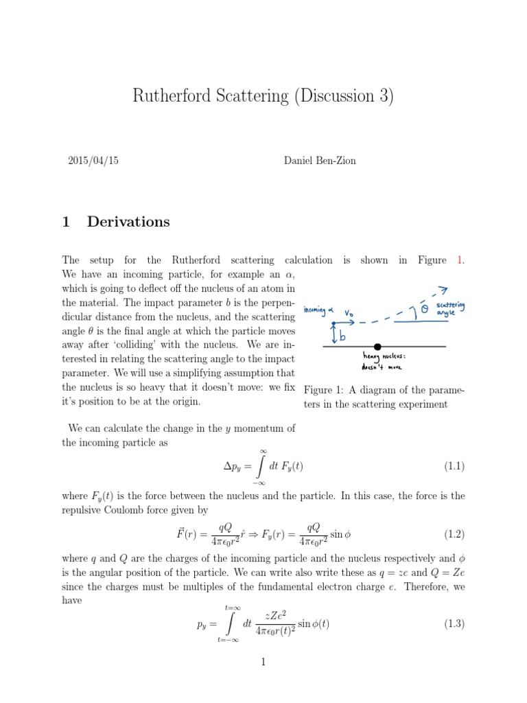 Rutherford Scattering (Discussion 3) : 1 Derivations | PDF | Cross Section (Physics ...