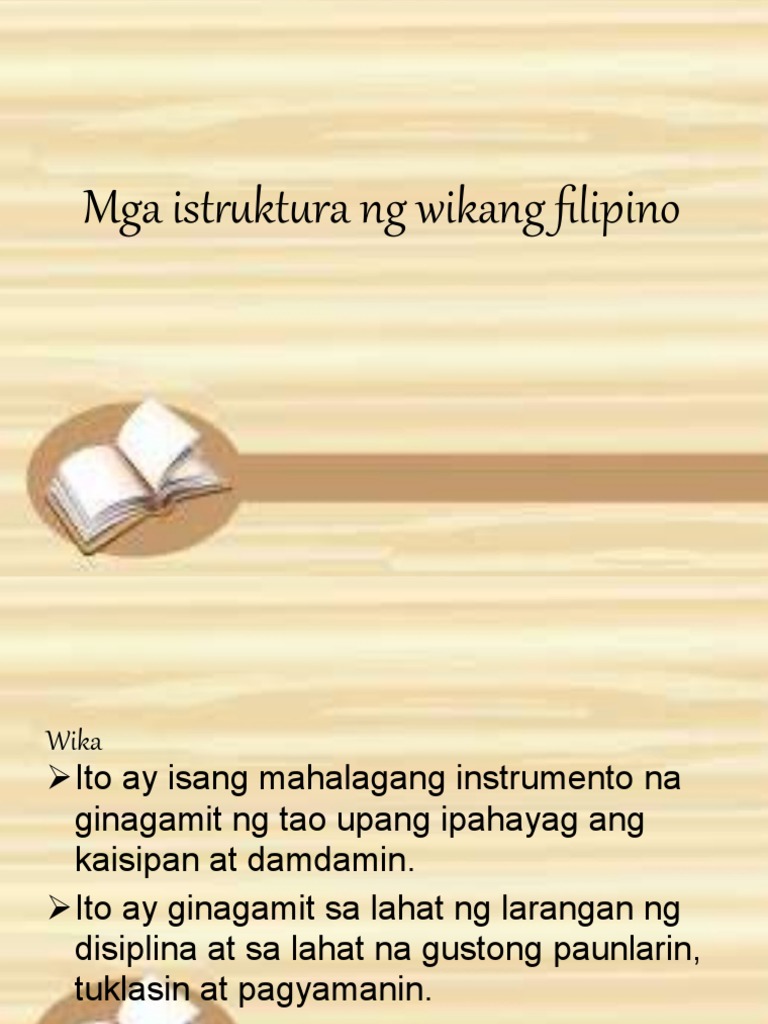 Mga Istruktura NG Wikang Filipino | PDF