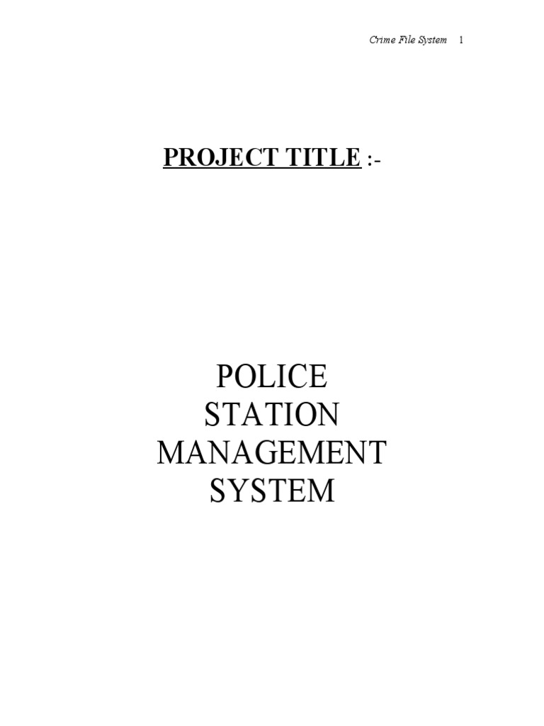 Police Station Management System: Project Title | PDF | Database Design ...