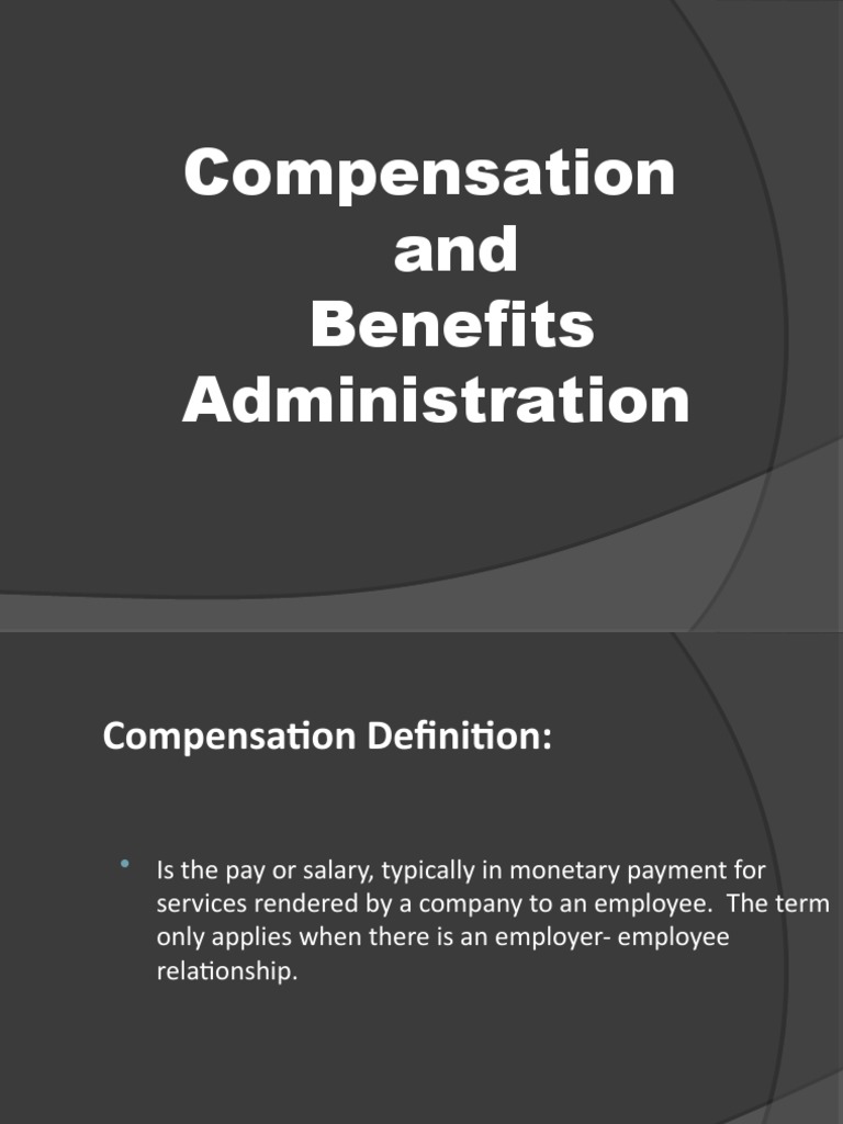 Compensation and Benefits Administration | PDF | Employee Benefits ...