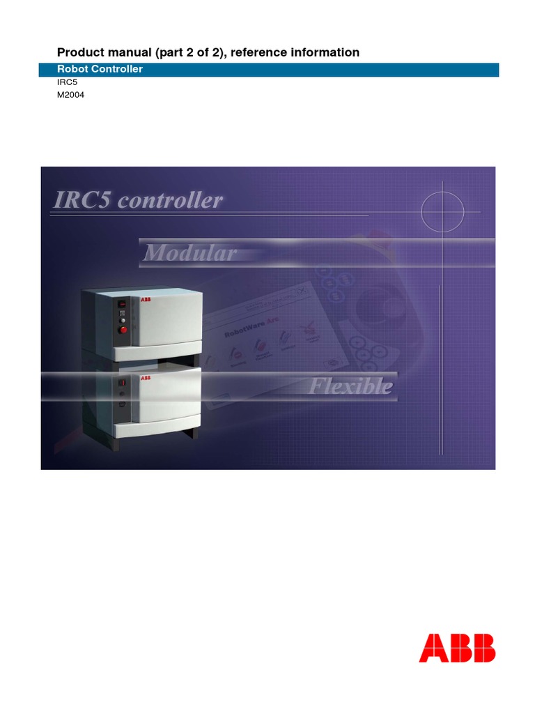 IRC5-IRC5 Product Reference Manual 3HAC021313-001 - Part2 - Reva - en PDF | PDF | Documentation ...