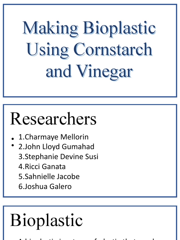 Making Bioplastic Using Cornstarch and Vinegar | PDF