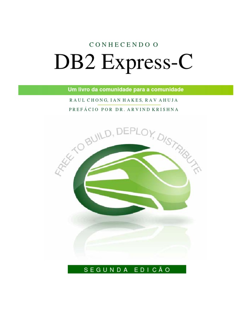Getting Started With DB2 Express-C 9.5 Portuguese Brazil | PDF | IBM DB2 | Servidor (informática)