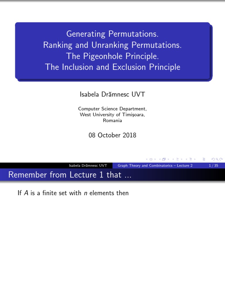 Generating Permutations. Ranking and Unranking Permutations. The Pigeonhole Principle. The ...