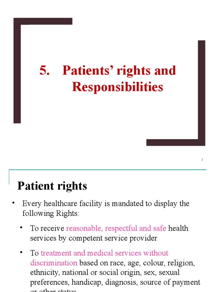 5 - Patients' Rights and Responsibilities | PDF | Patient | Medical Record