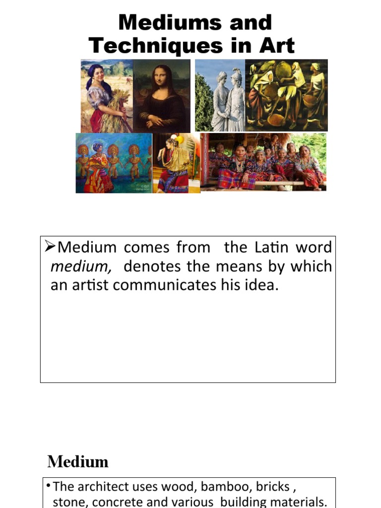 Medium and Technique | PDF | Paintings | Art Media