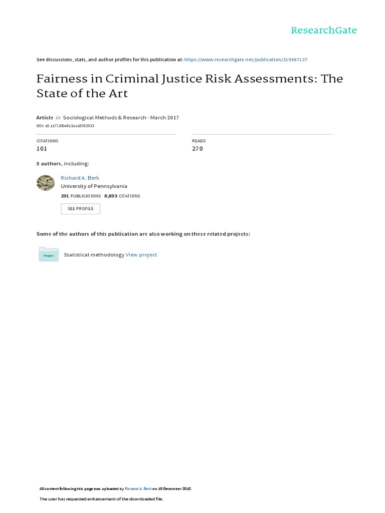 Fairness in Criminal Justice Risk Assessments: The State of The Art ...
