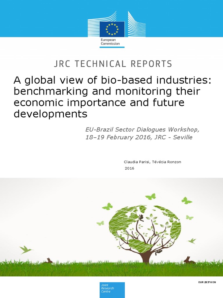 A Global View of Bio-Based Industries - Benchmarking and Monitoring ...