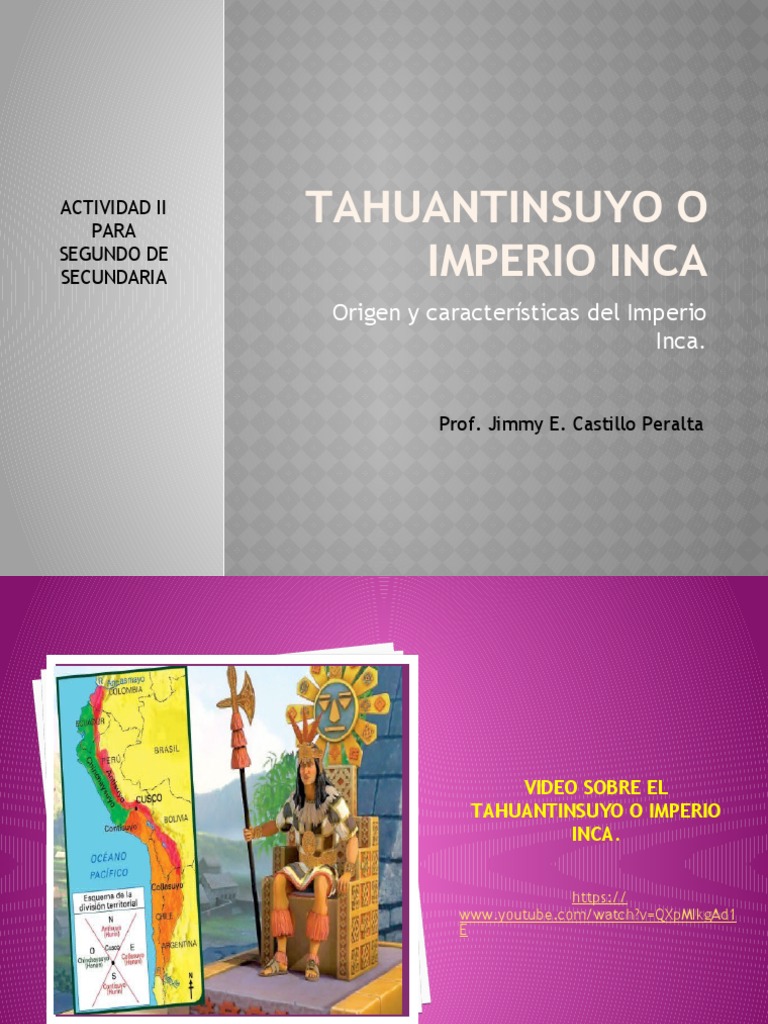 Origen y Características del Imperio Inca | PDF