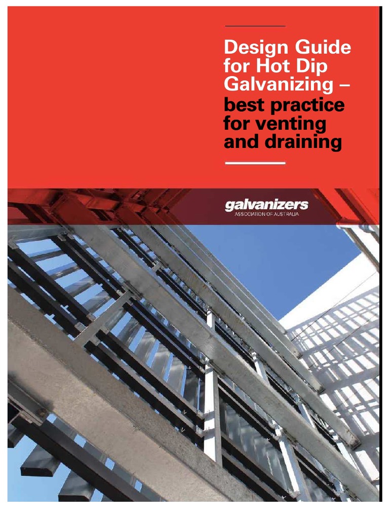 Design Guide For Hot Dip Galvanizing Best Practice Venting and Draining PDF | PDF ...