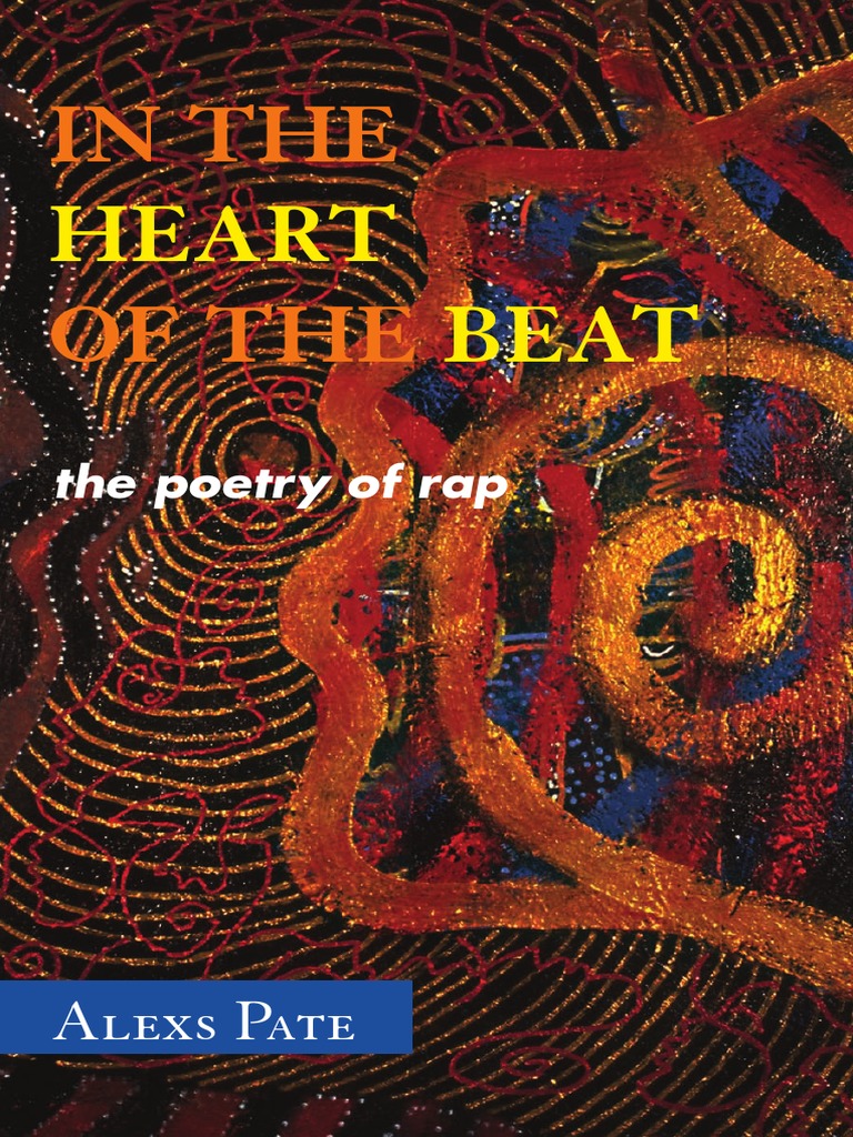 Alexs Pate - in The Heart of The Beat - The Poetry of Rap PDF | PDF ...