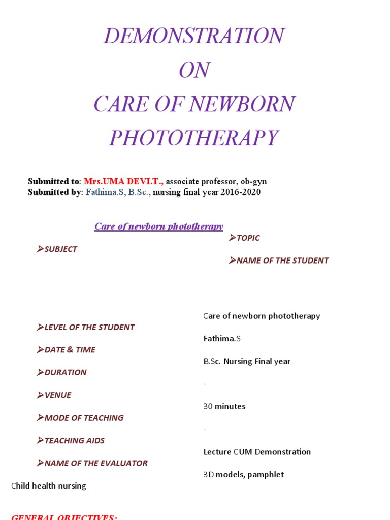 Demonstration ON Care of Newborn Phototherapy | PDF | Breastfeeding ...