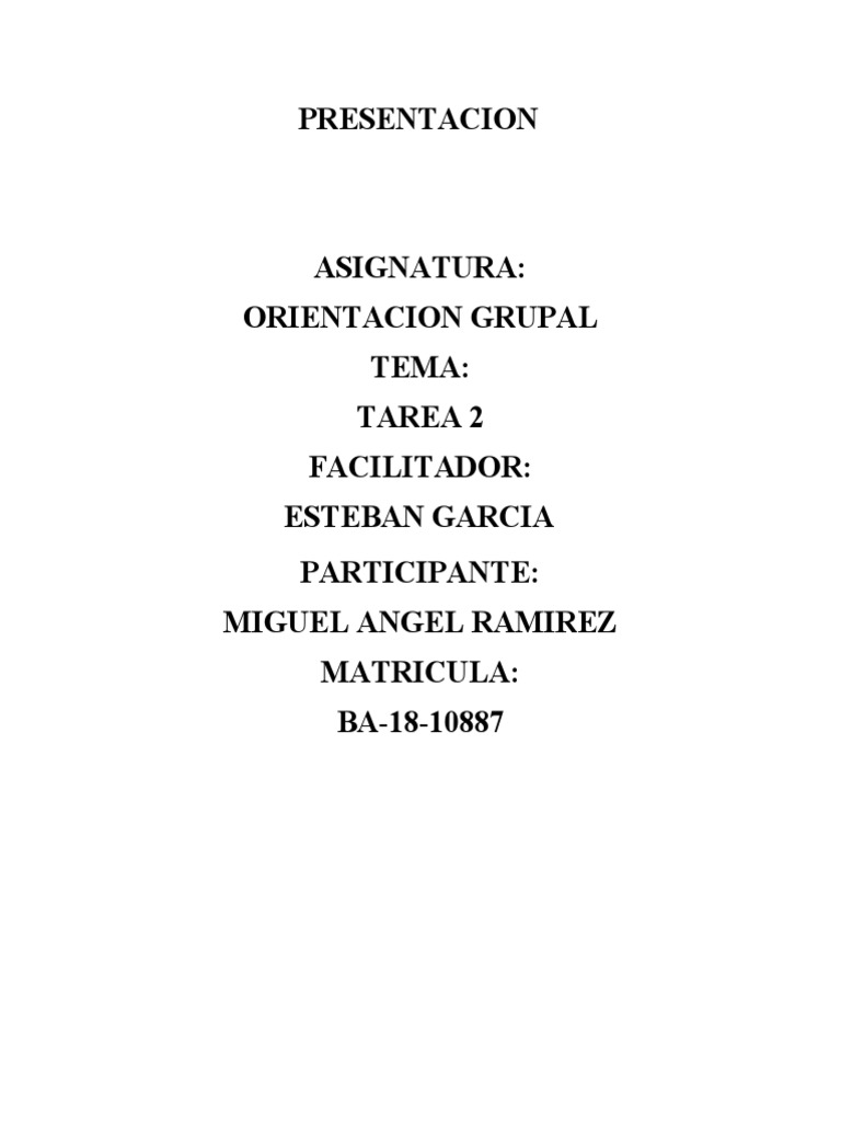 Orientacion Grupal Tarea 2 | PDF | Comportamiento | Conceptos psicologicos