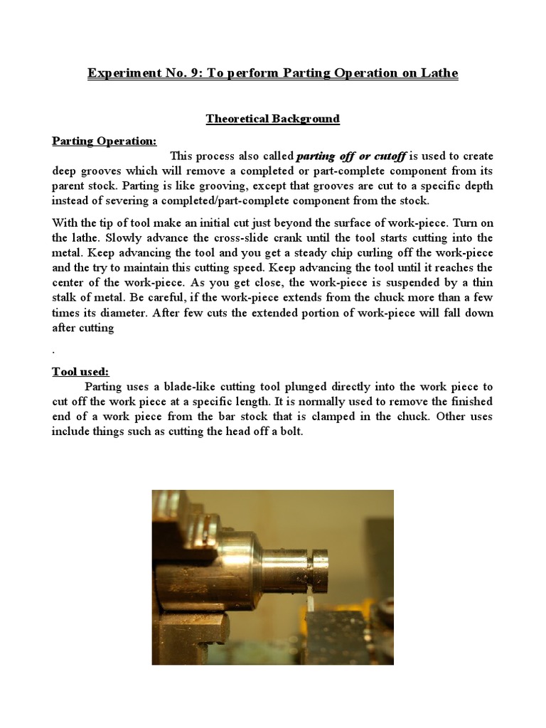 Experiment No. 9: To Perform Parting Operation On Lathe | Download Free ...