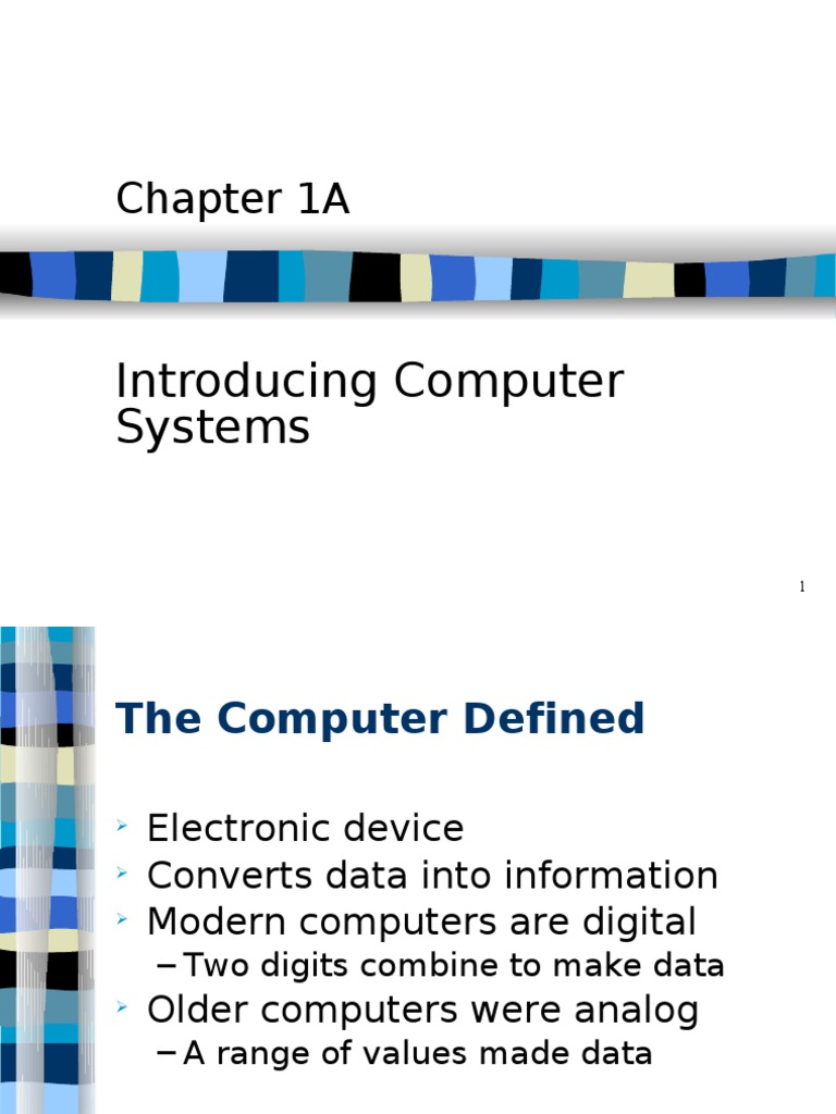 Chapter 1a Introducing Computer Systems Pdf Input Output